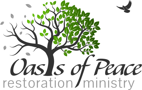 The Oasis of Peace: A Restoration Ministry – The Oasis of Peace